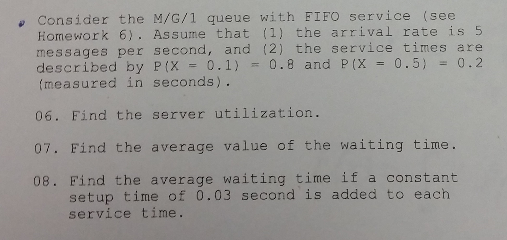 Solved Consider the M/G/1 queue with FIFO service (see | Chegg.com