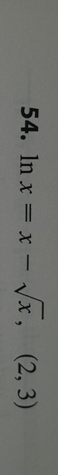 Solved 53-56 Use the Intermediate Value Theorem to show that | Chegg.com