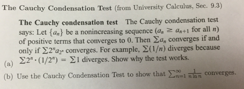 Solved The Cauchy Condensation Test (from University | Chegg.com