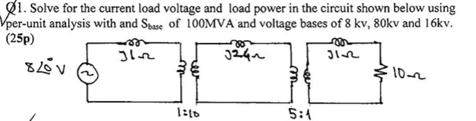 Solved 1. Solve for the current load voltage and load power | Chegg.com