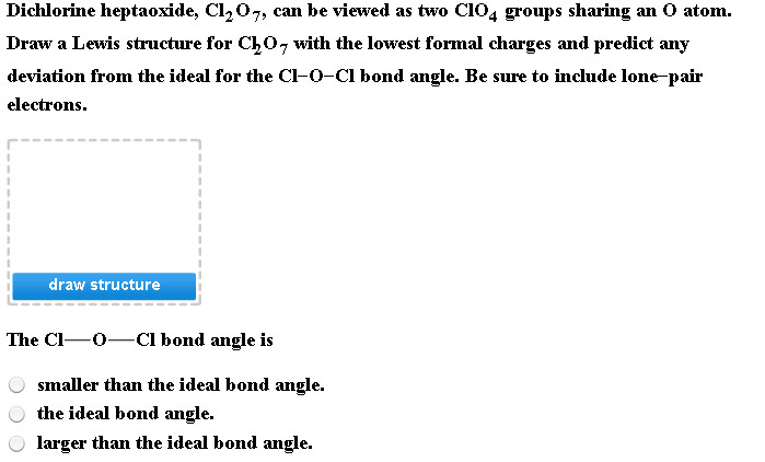 Solved Dichloride heptaoxide, Cl_2O_7, can be viewed as two | Chegg.com