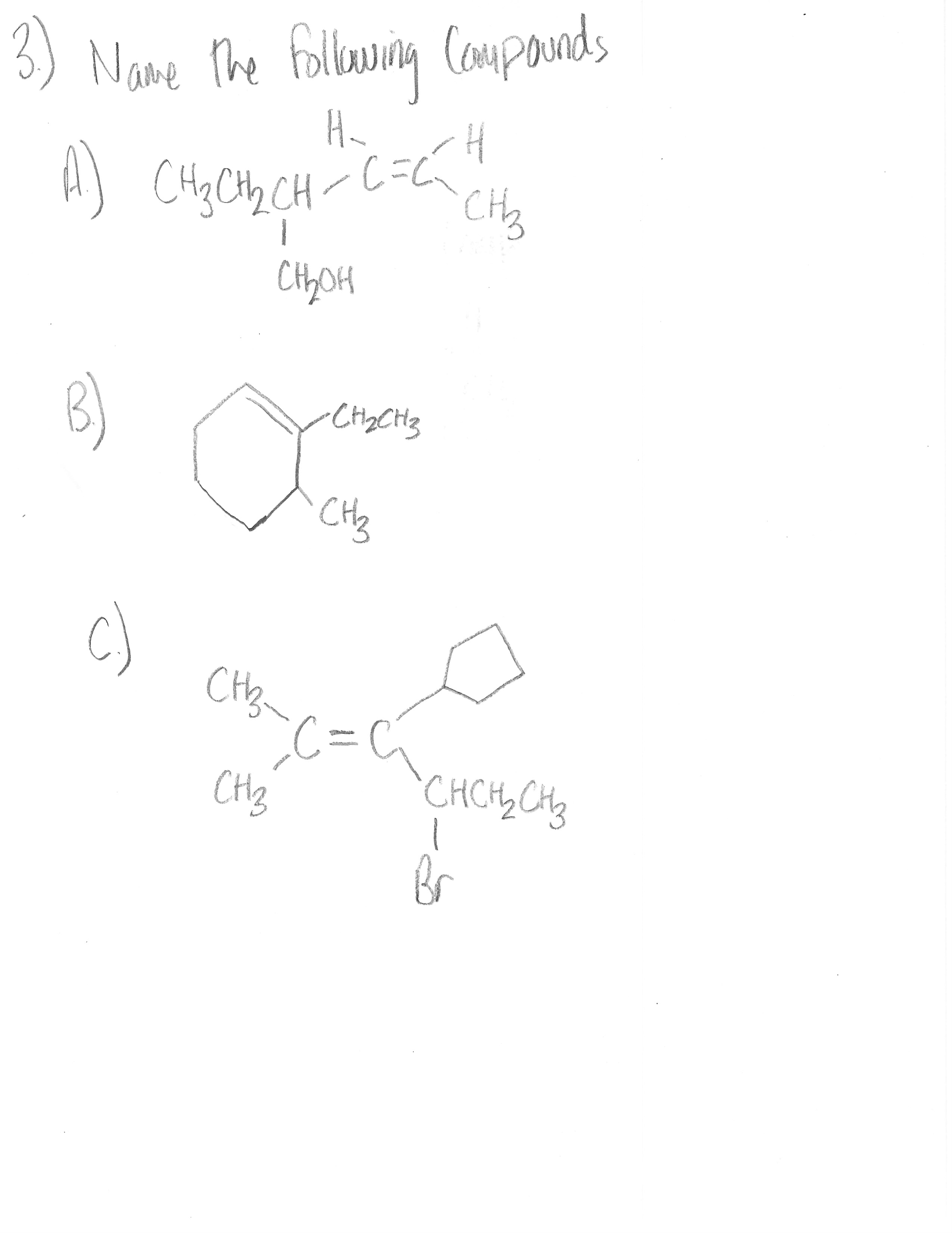 Solved Name these compounds Draw the following Compounds | Chegg.com