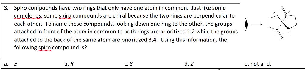 Solved Spiro compounds have two rings that only have one | Chegg.com