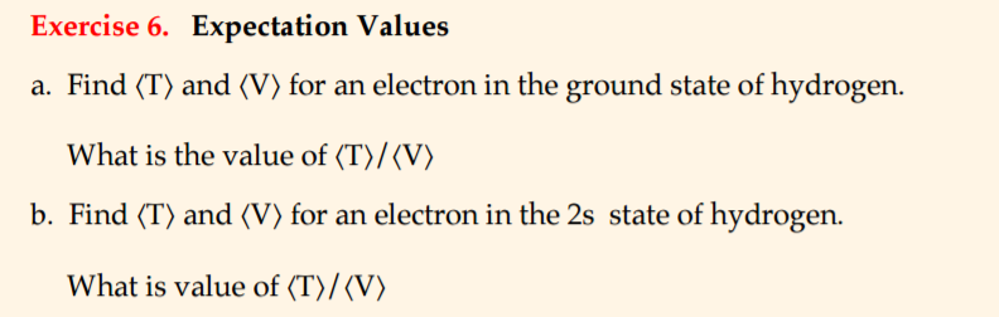 Solved Expectation Values Find And For An Electron