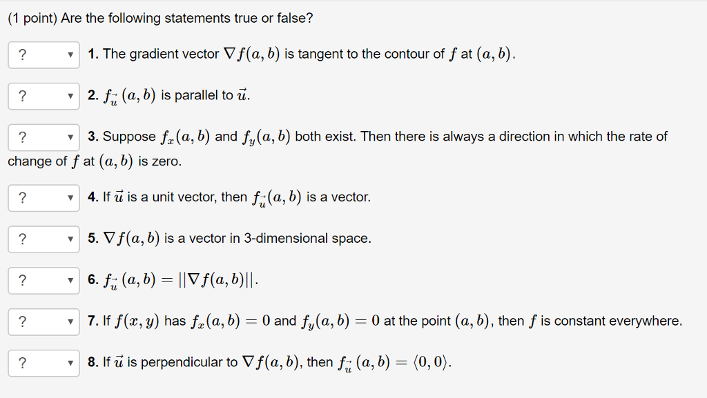 Solved (1 point) Are the following statements true or false? | Chegg.com Solved (1 point) Are the following statements true or false? | Chegg.com