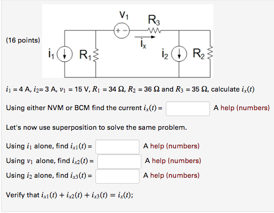 Solved WM (16 points) i (t) R il 4 A, i2 3 A, vi 15 V, R 34 | Chegg.com