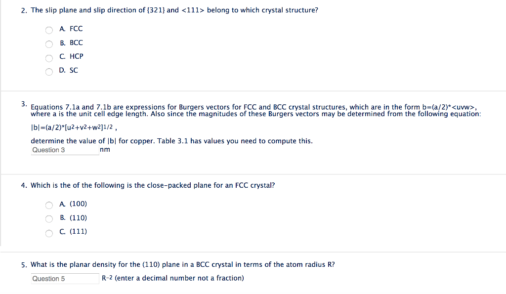 Solved 2. The slip plane and slip direction of {321} and | Chegg.com