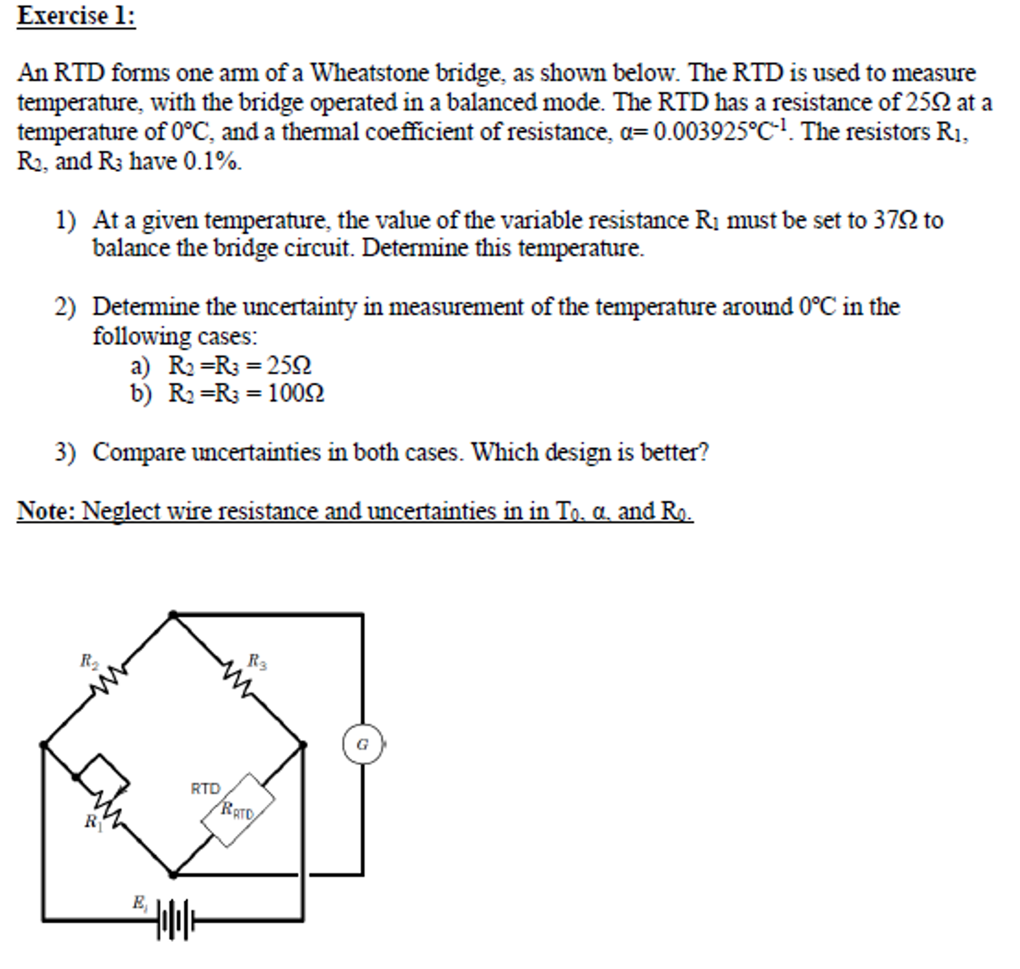 An RTD forms one arm of a Wheatstone bridge, as shown | Chegg.com