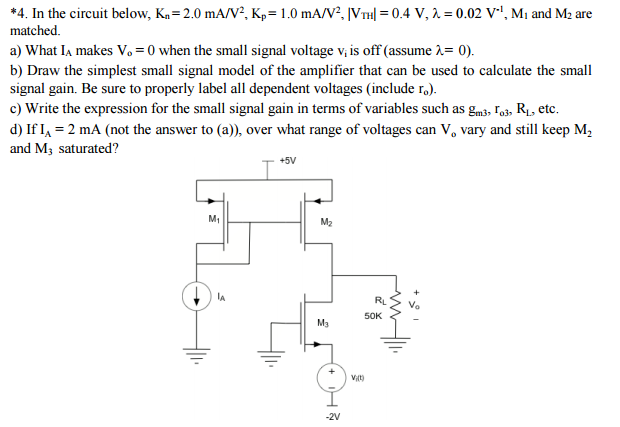 Solved The circuit in Prob. 4 is a common gate amplifier | Chegg.com
