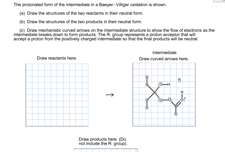 Solved The protonated form of the intermediate in a | Chegg.com