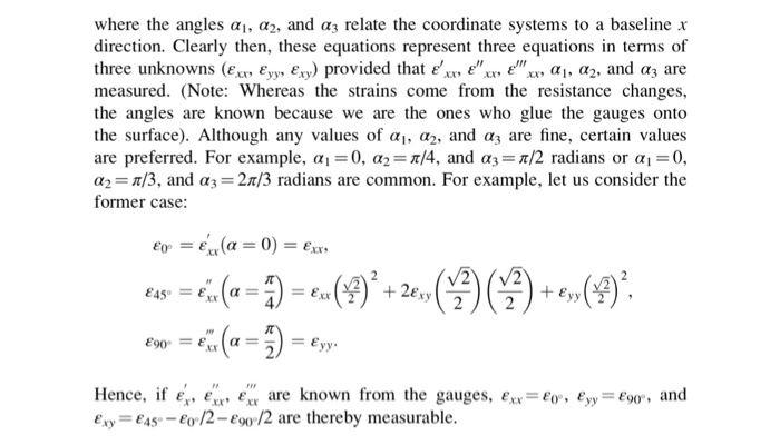 Solved 2.17 For the 0-45°-90 strain rosette of Example 2.6, | Chegg.com