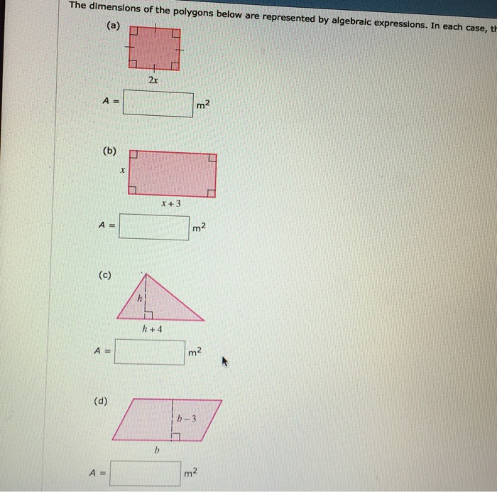 Solved The dimensions of the polygons below are represented | Chegg.com