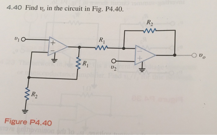 Solved Find v_0 in the circuit in Fig. P4.40. | Chegg.com