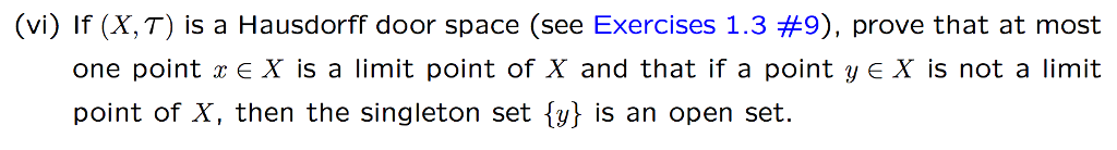 Solved (vi) If(X, T) is a Hausdorff door space (see | Chegg.com