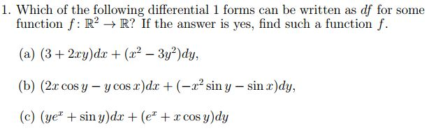 Solved Which of the following differential 1 forms can be | Chegg.com