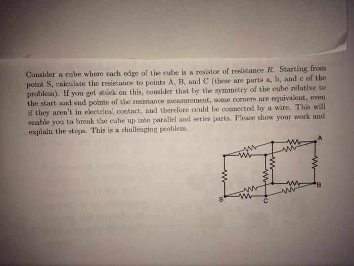 Solved Consider a cube where each edge of the cube is a | Chegg.com
