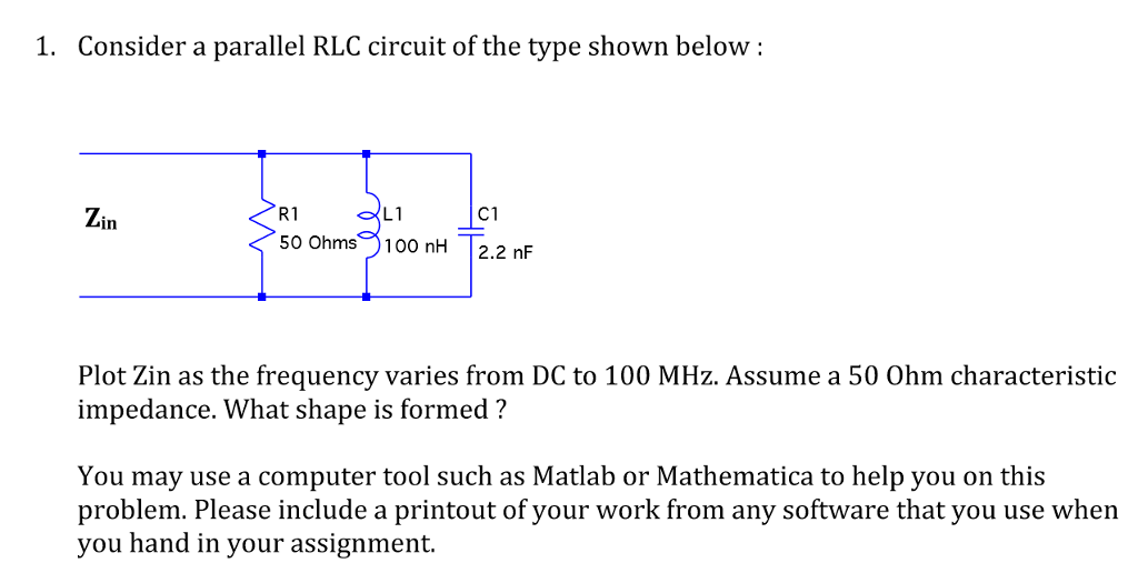 Solved 1. Consider a parallel RLC circuit of the type shown | Chegg.com
