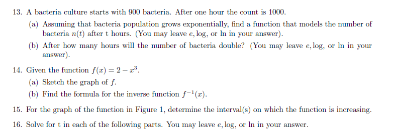 Solved A bacteria culture starts with 900 bacteria. After | Chegg.com