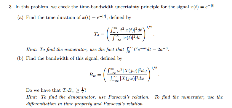 Solved In this problem, we check the time-bandwidth | Chegg.com