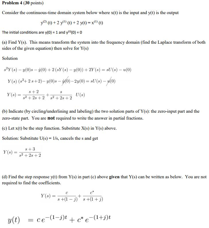 Solved Problem 4 (30 points) Consider the continuous-time | Chegg.com