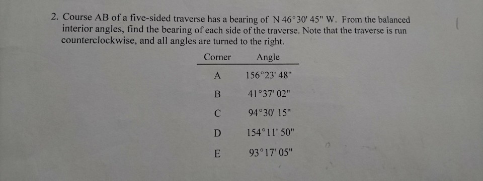 Solved 2. Course AB of a five-sided traverse has a bearing | Chegg.com