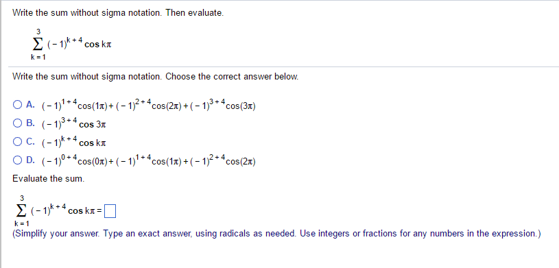 Solved Write The Sum Without Sigma Notation Then Evaluate