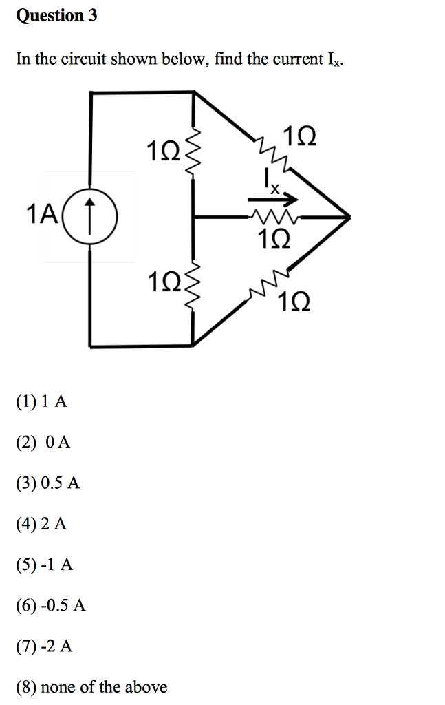 Solved Question 3 In the circuit shown below, find the | Chegg.com