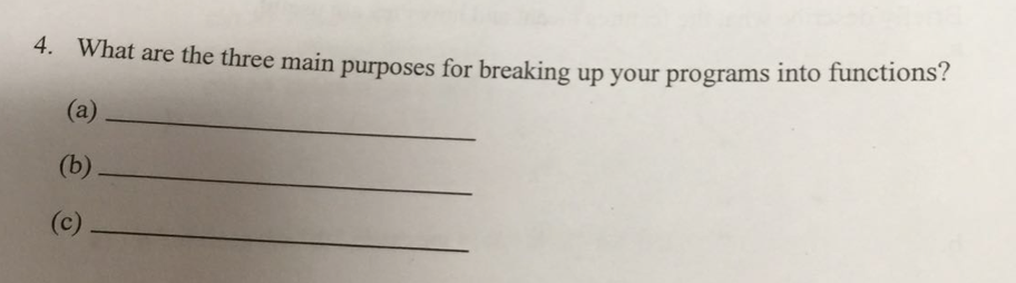 Solved What are the three main purposes for breaking up your | Chegg.com
