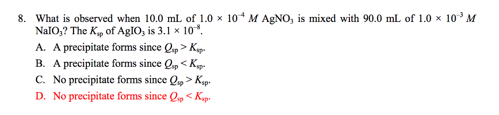 Solved 8. What is observed when 10.0 mL ofl.0 × 104 M AgNO3 | Chegg.com