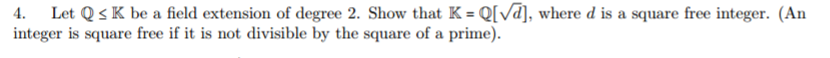 Solved Let Q lessthanorequalto K be a field extension of | Chegg.com
