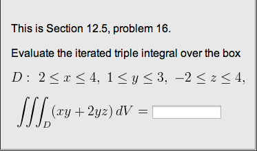 Solved Evaluate the iterated triple integral over the box D | Chegg.com