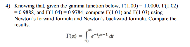 Solved Knowing that, given the gamma function below, gamma | Chegg.com