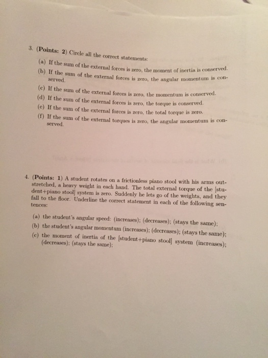 Solved Circle all the correct statements: If the sum of the | Chegg.com
