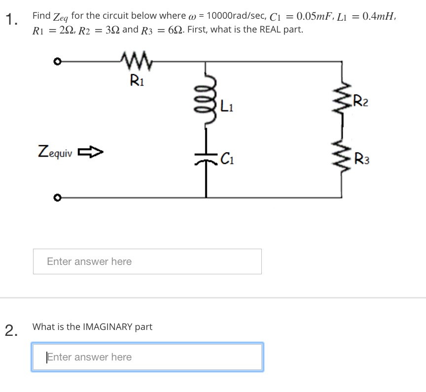 Solved Find Zeq for the circuit below where a R1 = 2Ω, R2 = | Chegg.com