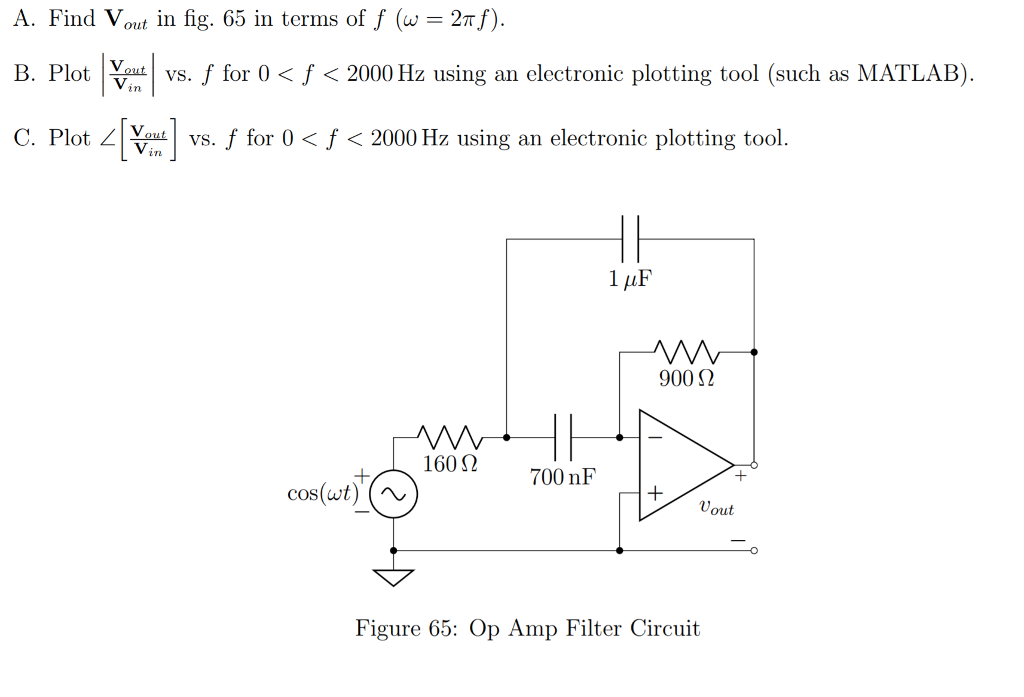 Solved Find V out In Fig 65 In Terms Of F omega 2 Pi F Chegg Solved Find V out In Fig 65 In Terms Of F omega 2 Pi F Chegg