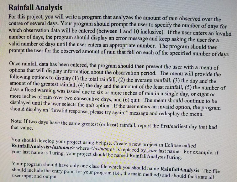 Solved Rainfall Analysis For this project, you will write a | Chegg.com