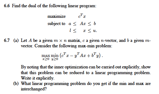 Find the dual of the following linear program: | Chegg.com