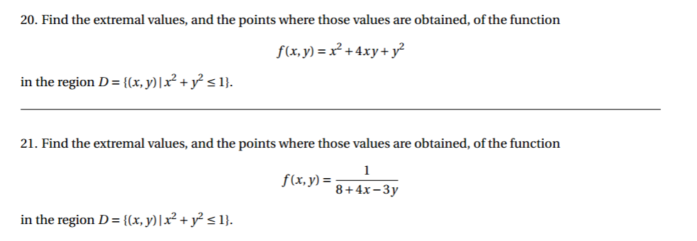 Solved Find the extremal values, and the points where those | Chegg.com