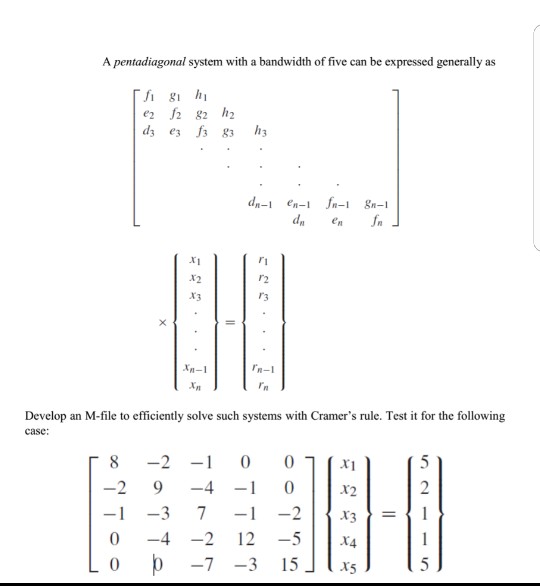 Solved A pentadiagonal system with a bandwidth of five can | Chegg.com
