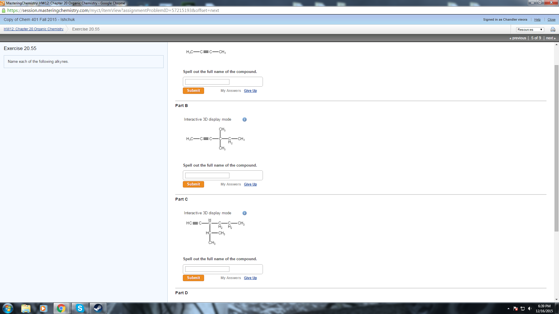 Solved Name each of the following alkynes. | Chegg.com Solved Name each of the following alkynes. | Chegg.com