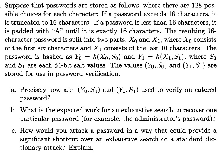 Solved Suppose that passwords are stored as follows, where | Chegg.com