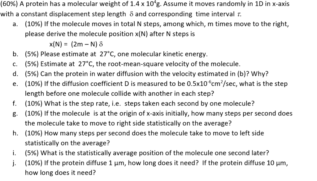 Solved (60%) A protein has a molecular weight of 1.4 x 104g. | Chegg.com