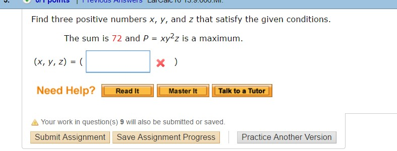 Solved Find three positive numbers x, y, and z that satisfy | Chegg.com