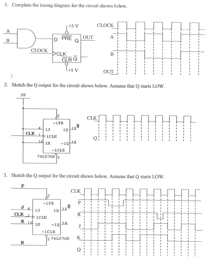 Solved Complete the timing diagram for the circuit shown | Chegg.com
