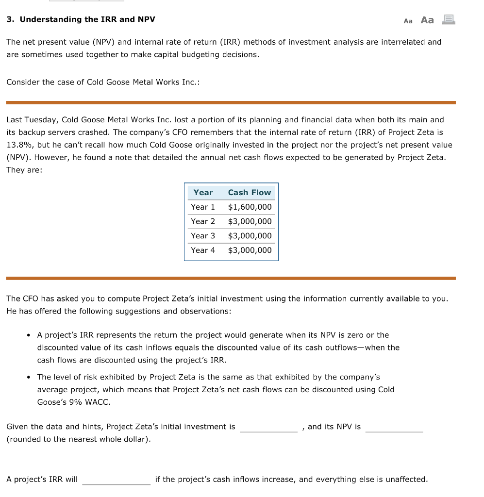 Solved The net present value (NPV) and internal rate of | Chegg.com