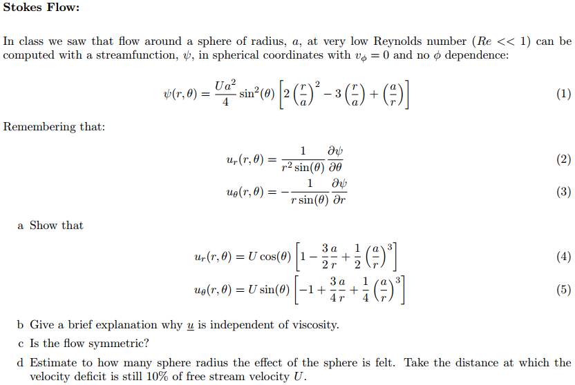 Stokes Flow: In class we saw that flow around a | Chegg.com