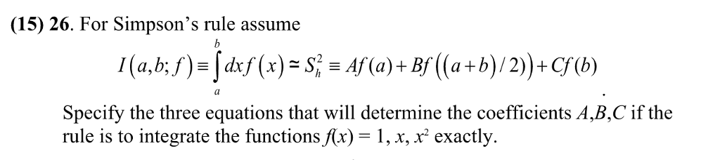 Solved (15) 26. For Simpson's rule assume Specify the three | Chegg.com