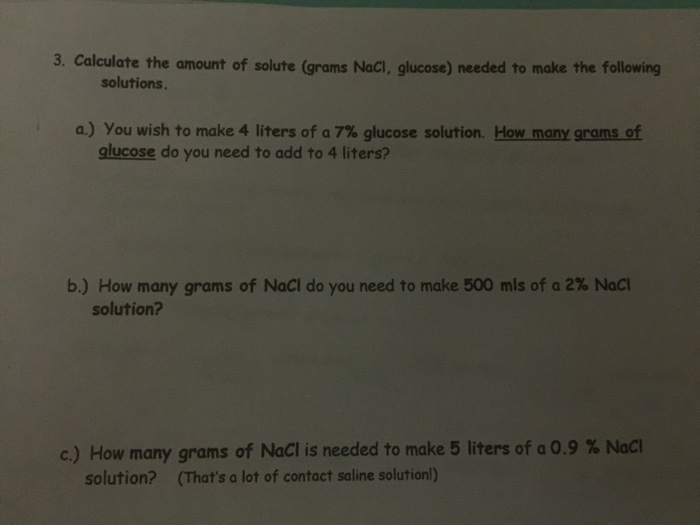Solved Calculate the amount of solute (grams NaCI. glucose) | Chegg.com