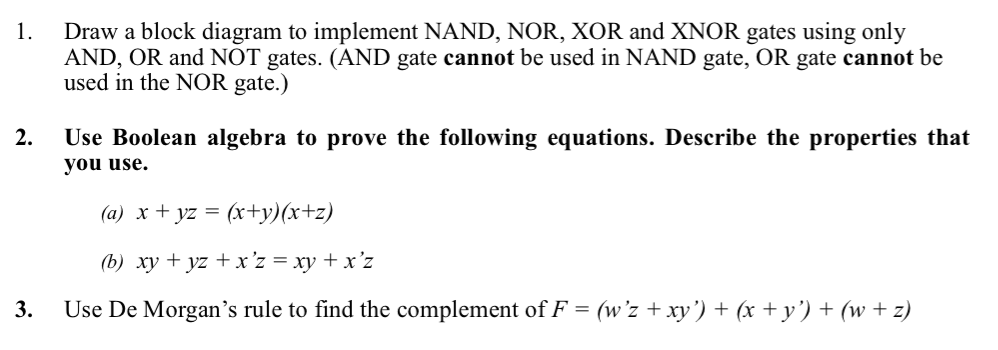 Solved 1. Draw a block diagram to implement NAND, NOR, XOR | Chegg.com