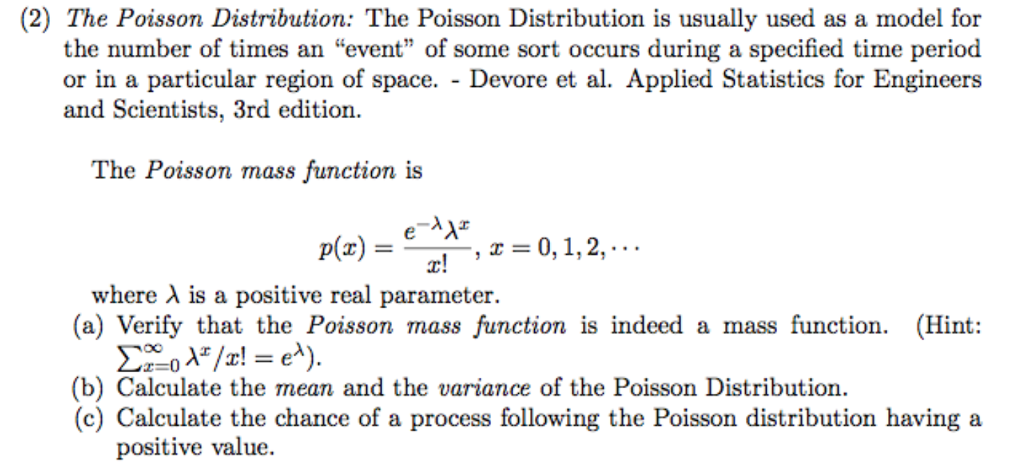 Solved (2) The Poisson Distribution: The Poisson | Chegg.com